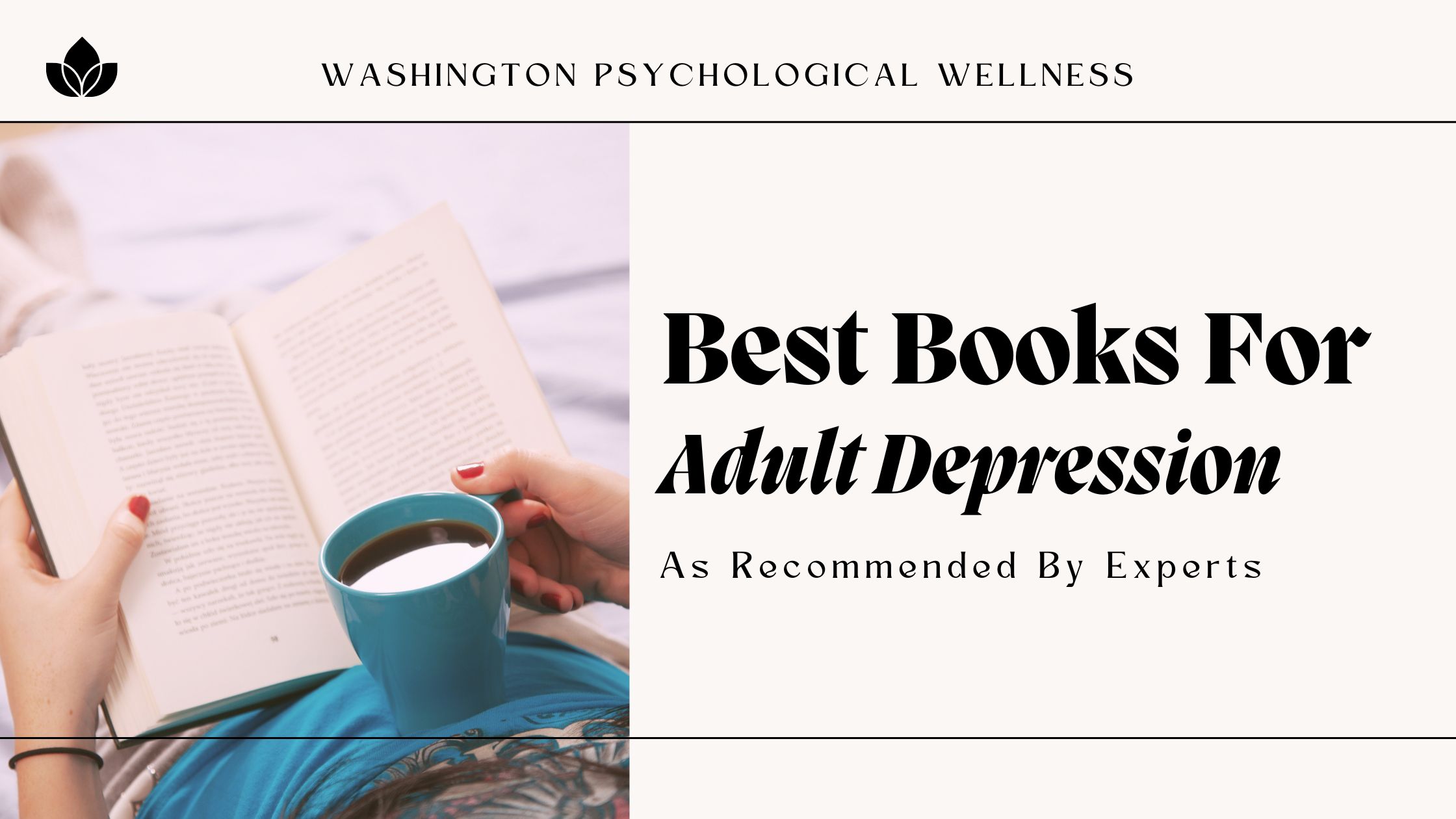 The Best Books for Depression for Adults - Washington Psychological ...